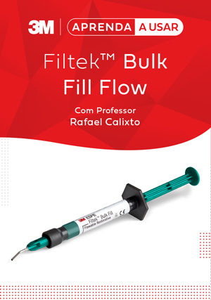 Assista online: Aprenda a Usar: Filtek Bulk Fill Flow | iDent